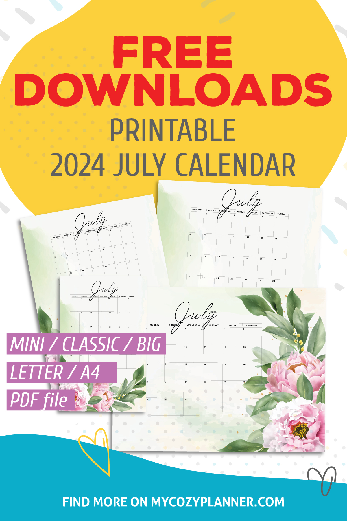 Flower July Monthly Calendar. Free Digital Download. - MY COZY PLANNER