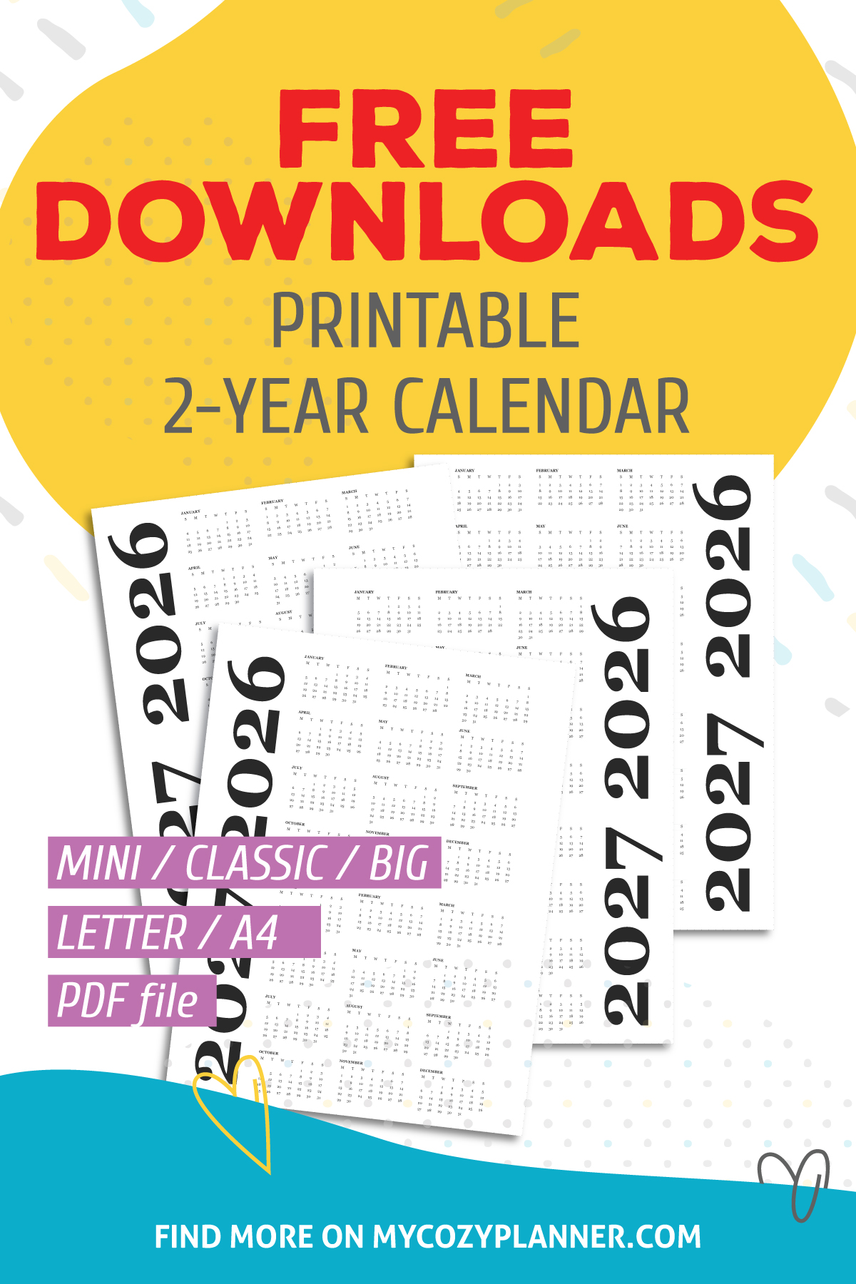 2-Year Calendar. Free Digital Download - MY COZY PLANNER